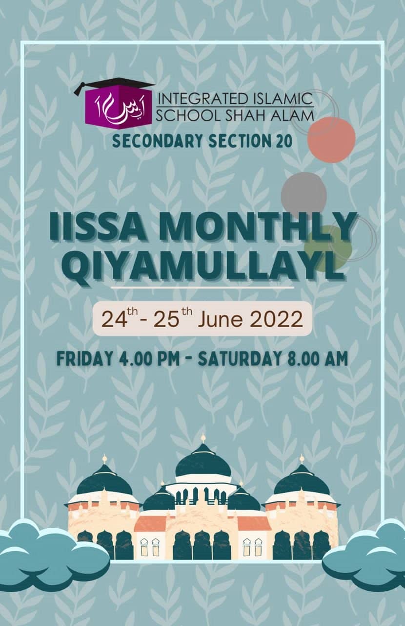 IISSA Secondary Monthly Quamullyl Activity - Integrated Islamic School ...